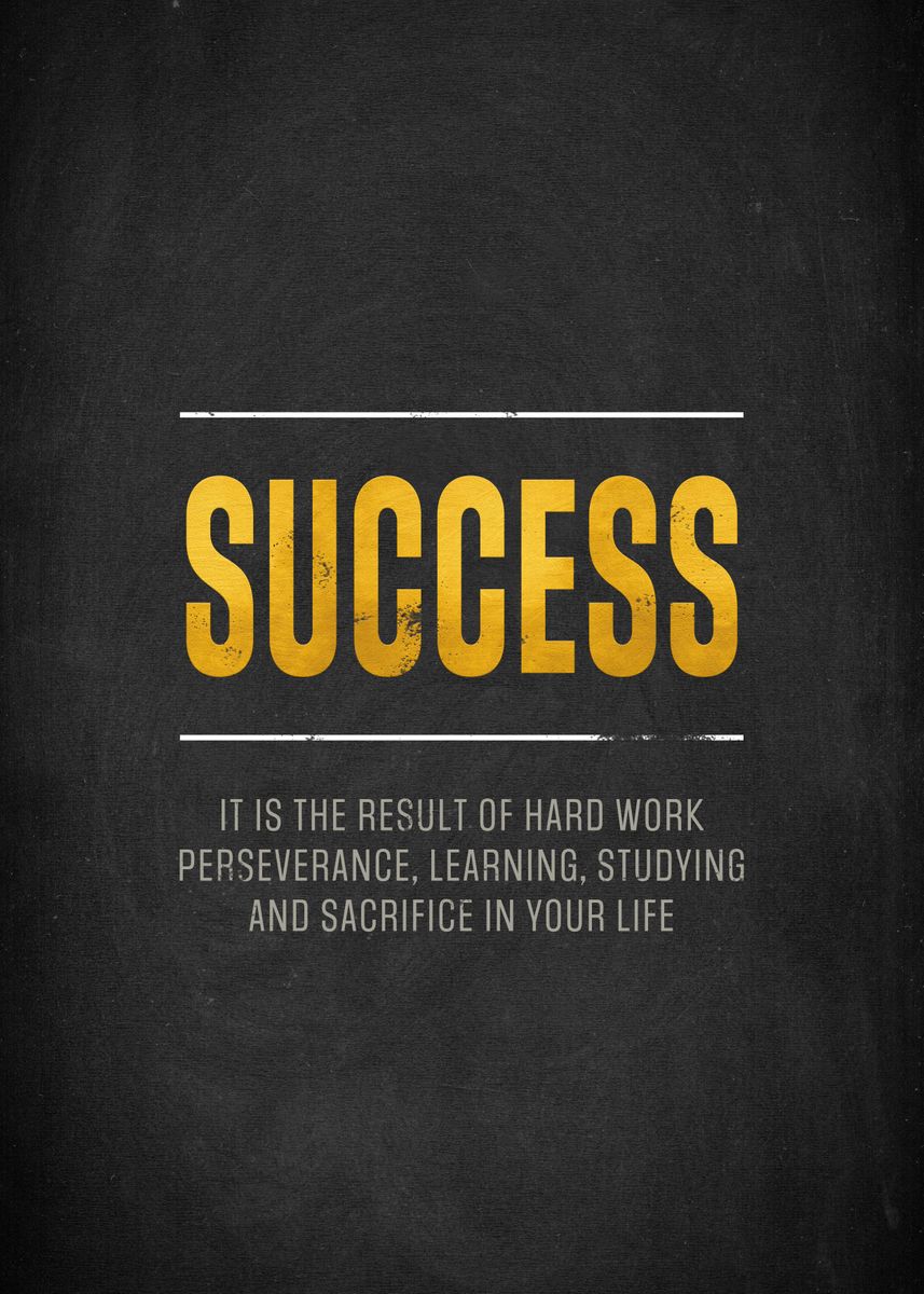 'Success' Poster, picture, metal print, paint by DesignerMind | Displate