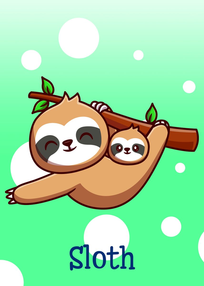 'Sloth' Poster, picture, metal print, paint by tona Billi | Displate