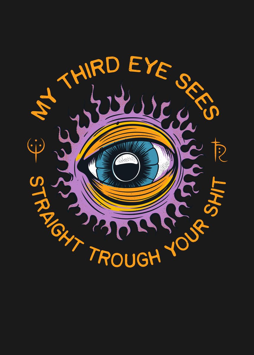 '3rd Eye Occult Funny Quote' Poster by Foxxy Merch | Displate