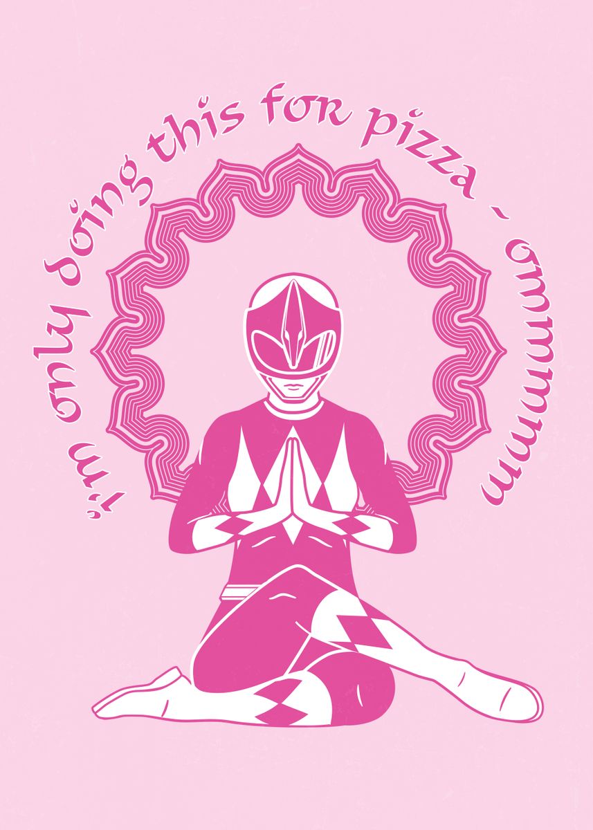 'Pink Ranger Meditation' Poster, picture, metal print, paint by Power ...