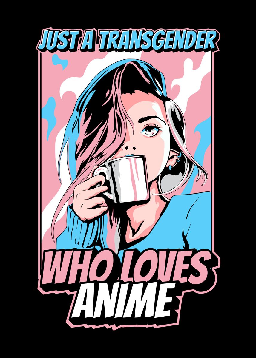 'Funny Trans Anime Girl' Poster, picture, metal print, paint by ...