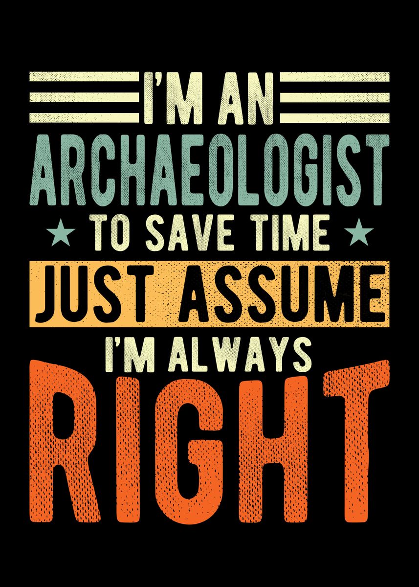 'Archaeologist' Poster, picture, metal print, paint by schmugo | Displate
