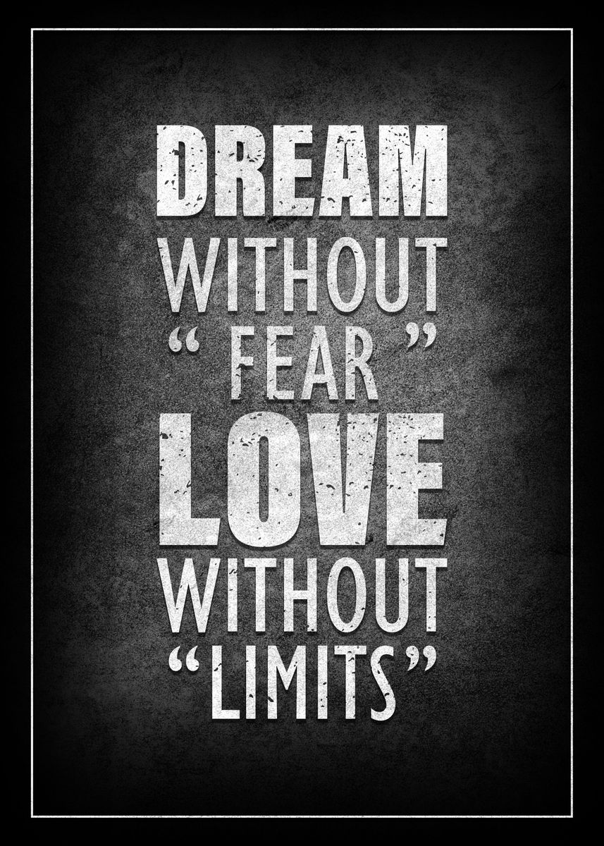 'Dream Without Fear quotes' Poster, picture, metal print, paint by ...