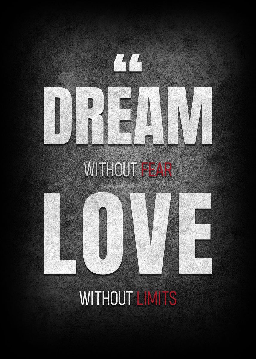 'Dream Without Fear quotes' Poster, picture, metal print, paint by ...