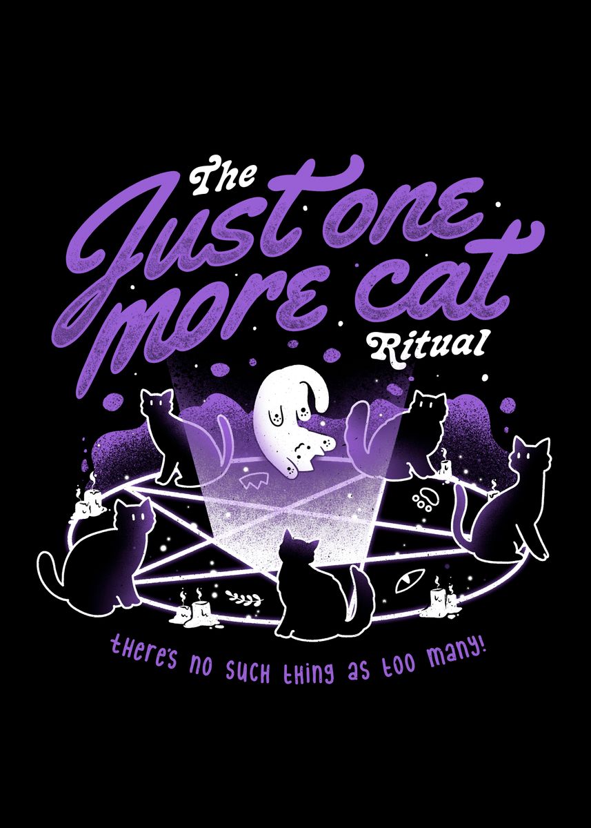 'Just One More Cat Ritual' Poster by Eduardo Ely | Displate