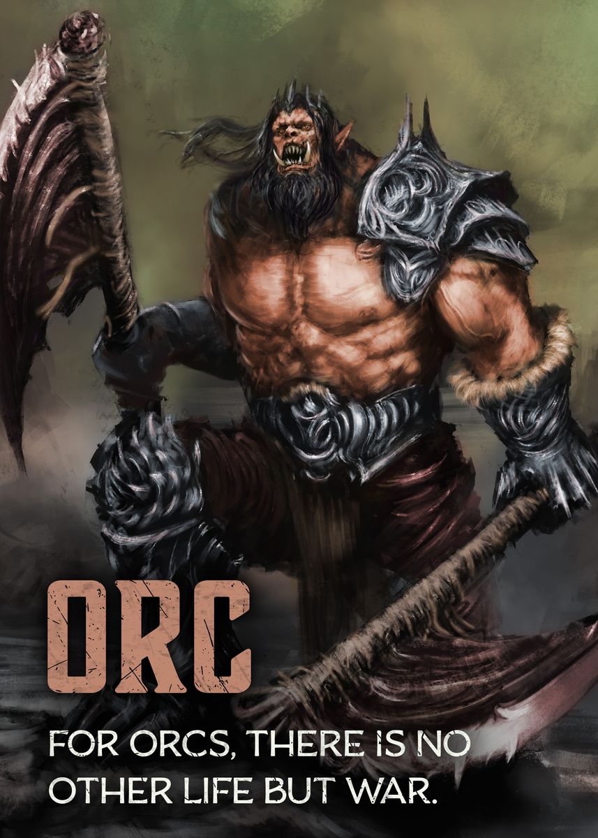 'Orc Motivational Quote' Poster, picture, metal print, paint by ...