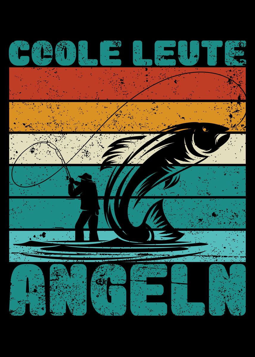 'Coole Leute Angeln Angler' Poster by Bombdesign | Displate