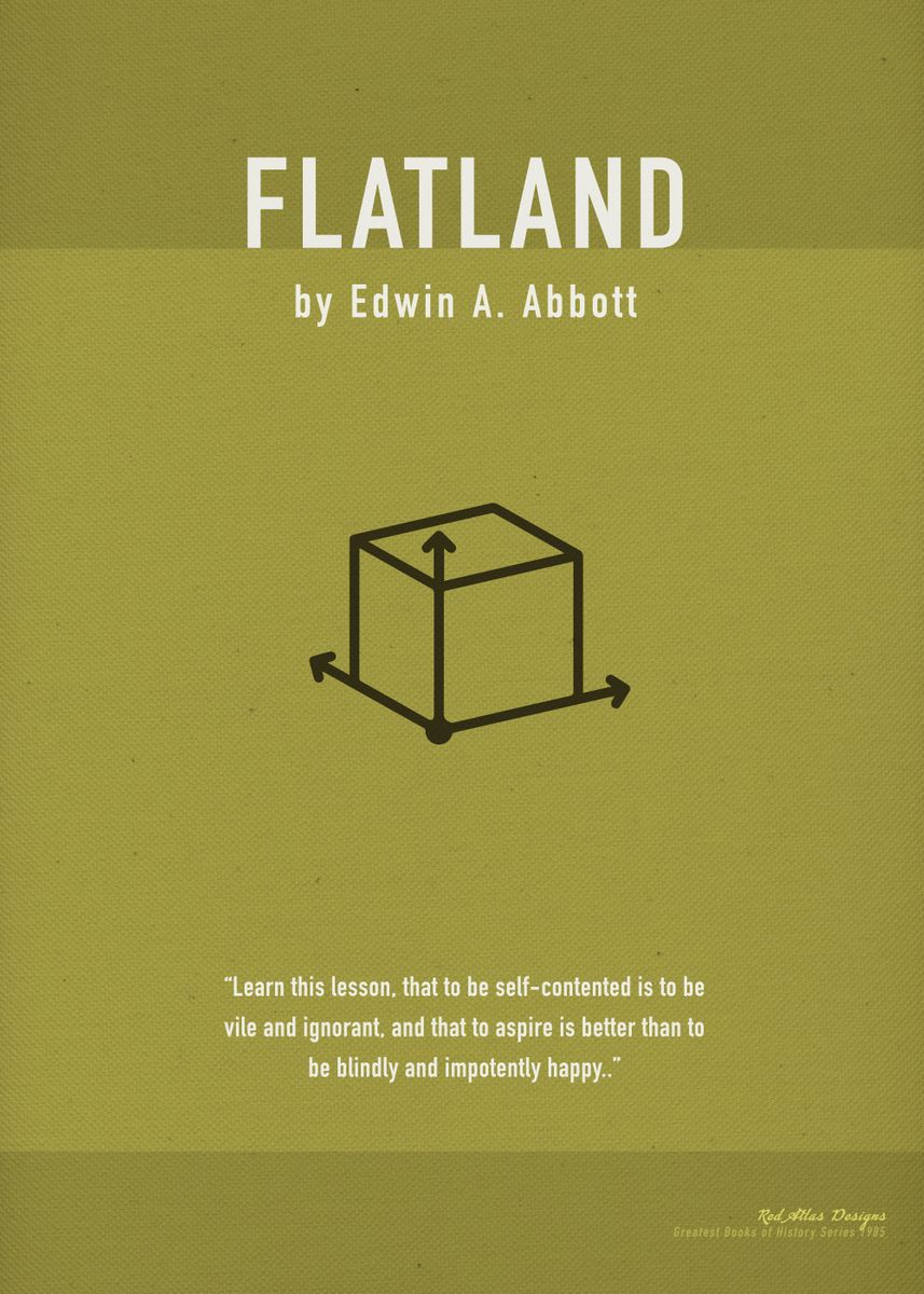 'Flatland by Edwin Abbott' Poster, picture, metal print, paint by Design Turnpike | Displate