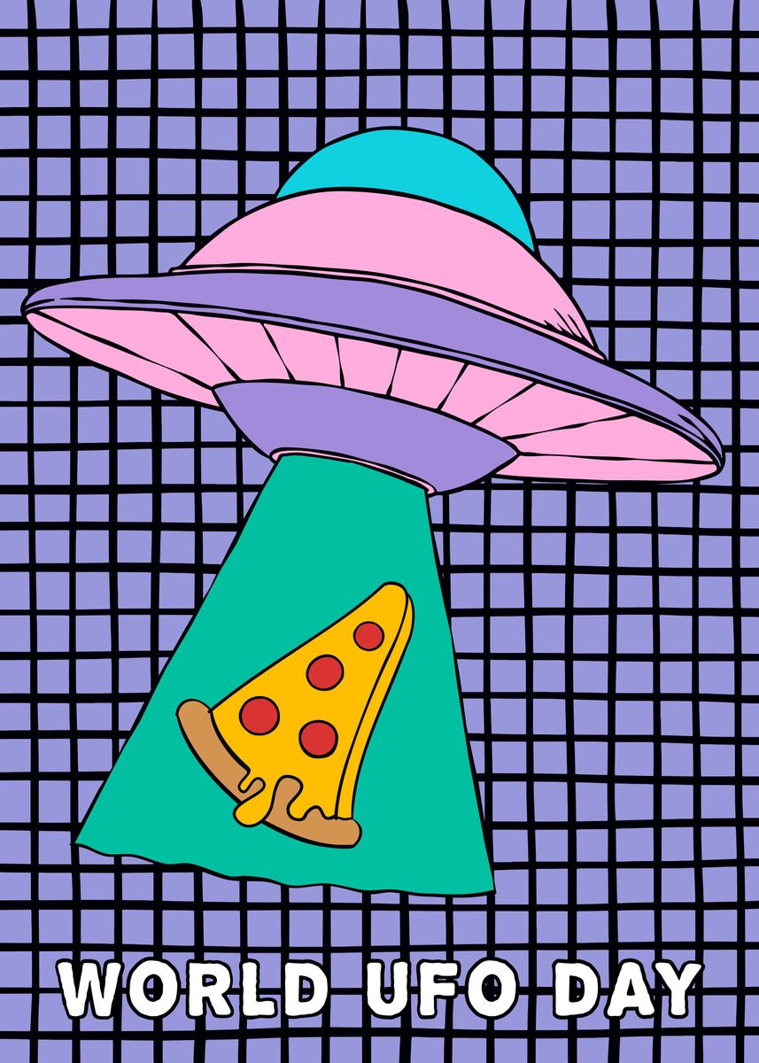 'World UFO Day' Poster by BluePinkPanther | Displate