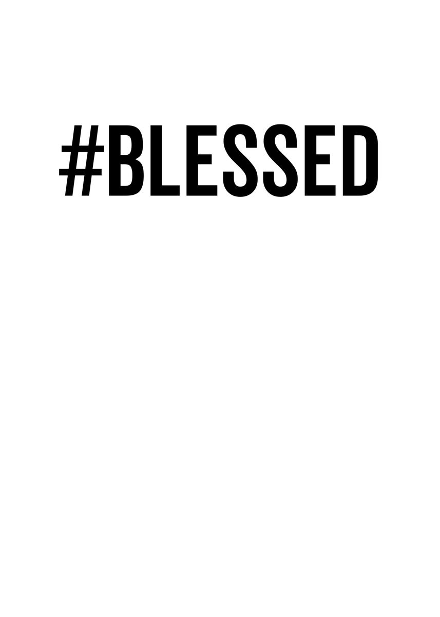 'Blessed' Poster by Francois Ringuette | Displate