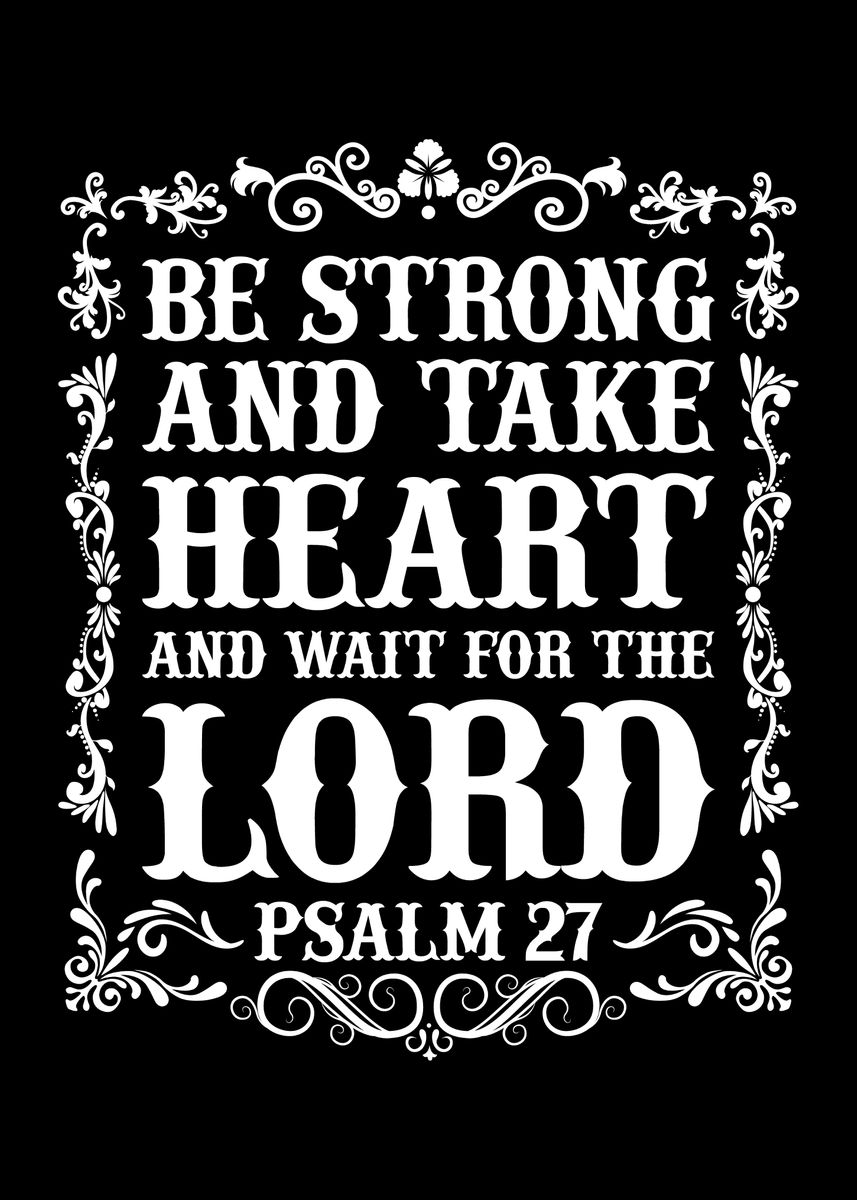 'Wait for the Lord' Poster, picture, metal print, paint by crbn design ...