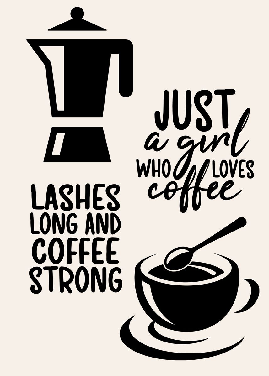 'coffee lover art cup' Poster by EL even | Displate