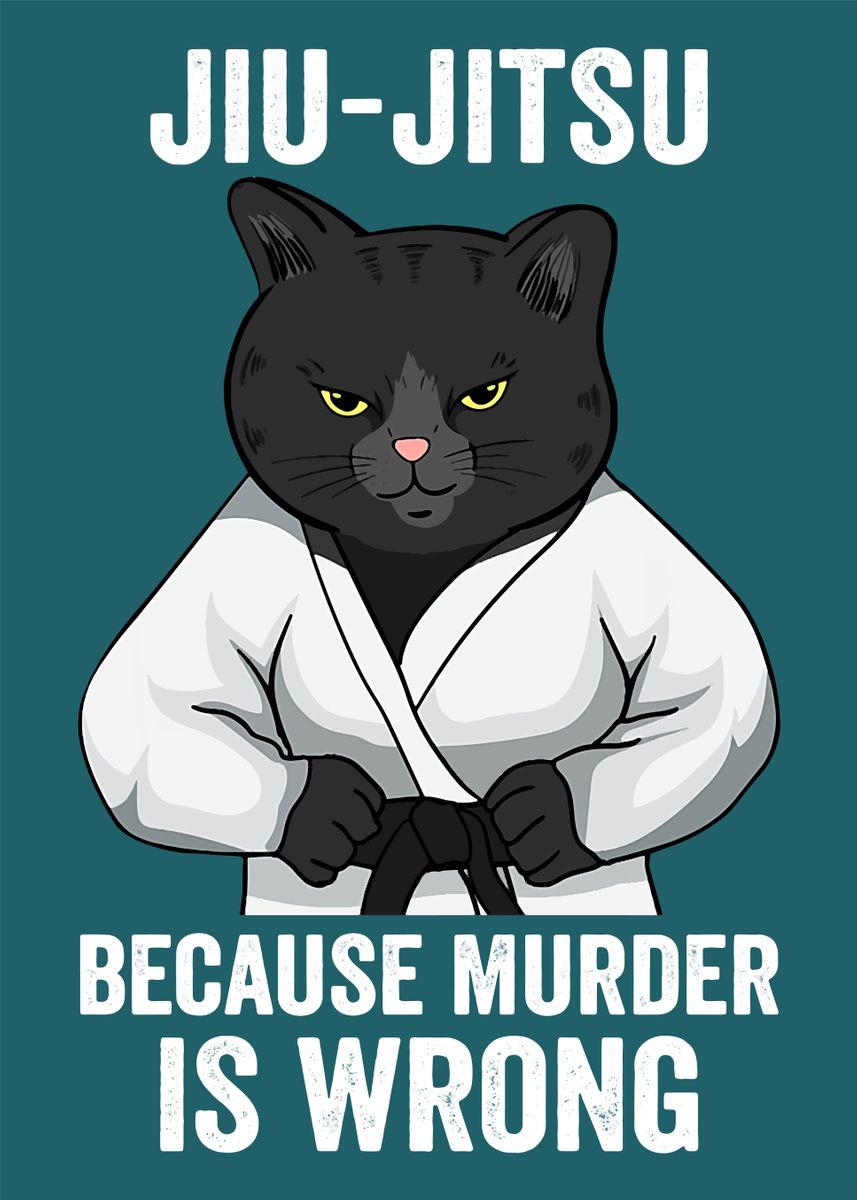 'Jiu Jitsu Black Cat Funny' Poster, picture, metal print, paint by ...