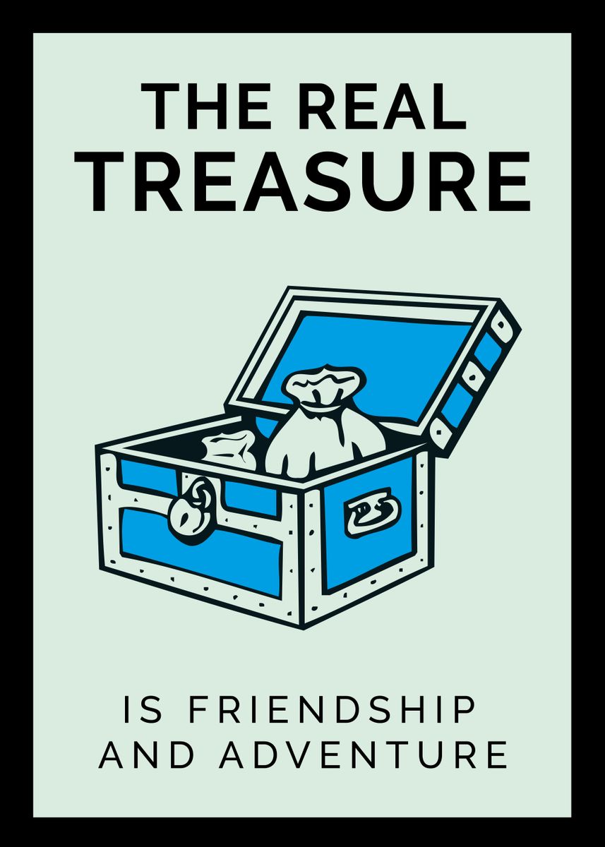 'The Real Treasure' Poster, picture, metal print, paint by Monopoly ...