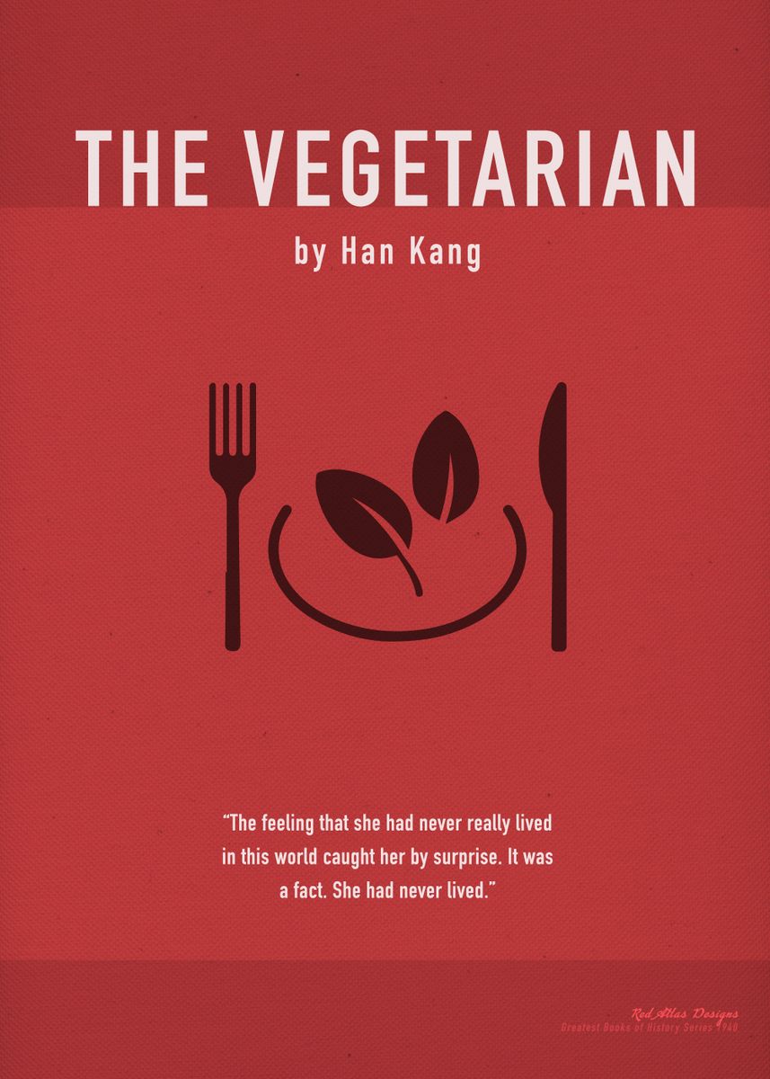 'The Vegetarian by Han Kang' Poster, picture, metal print, paint by ...