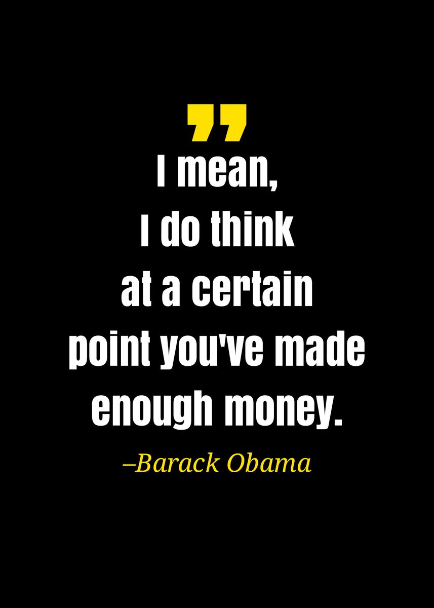 'Barack Obama quote' Poster, picture, metal print, paint by Gembull Art ...