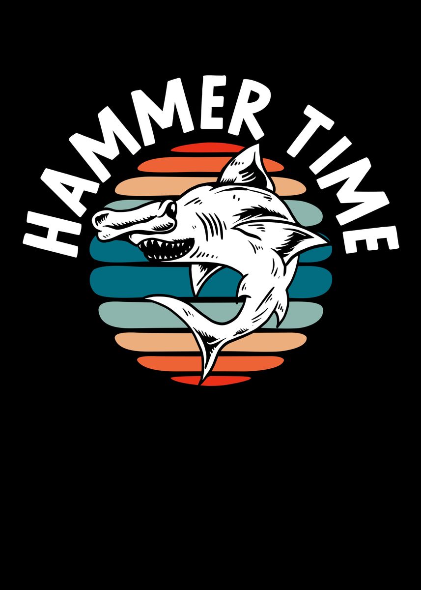 'Hammer Time Hammerhead' Poster, picture, metal print, paint by NAO ...