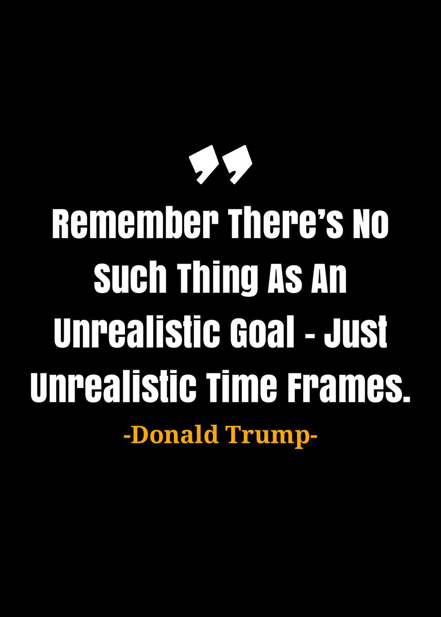 'Donald trump quotes ' Poster, picture, metal print, paint by DIMS ...
