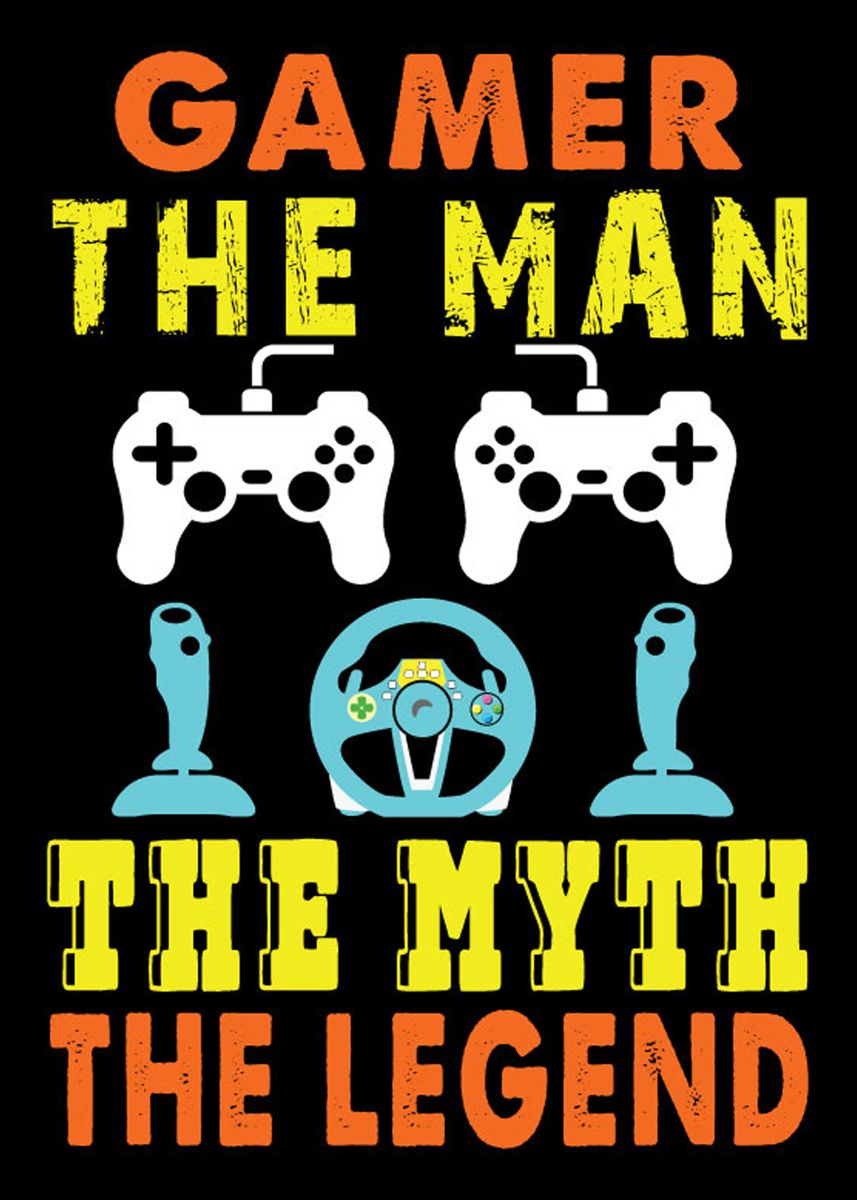 'Gamer Gaming Quotes' Poster, picture, metal print, paint by Max Ronn ...