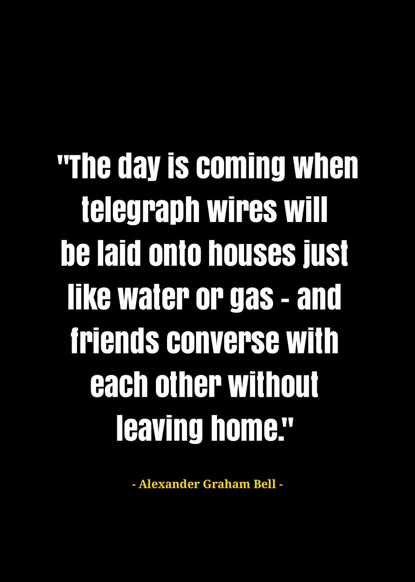 'Graham Bell quotes ' Poster, picture, metal print, paint by iwak ayam ...