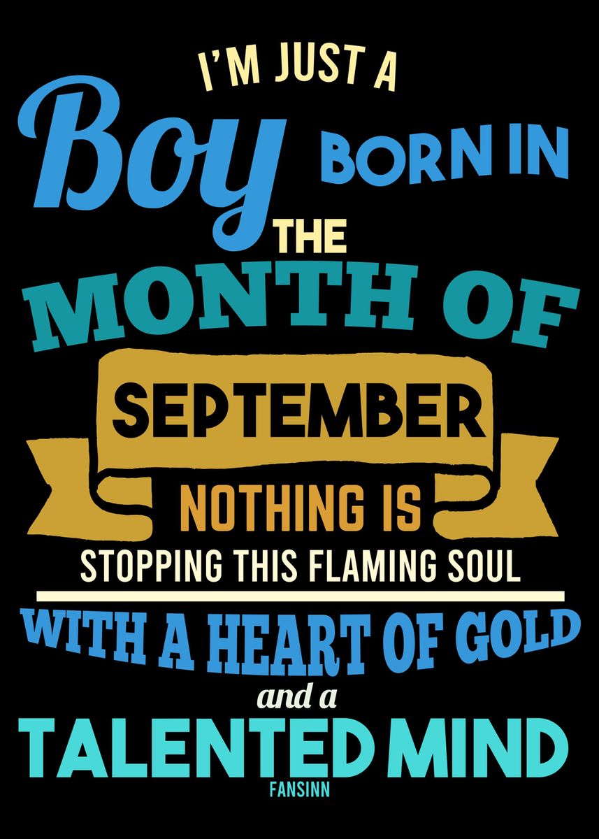 'September Birthday boy man' Poster by fansinn | Displate