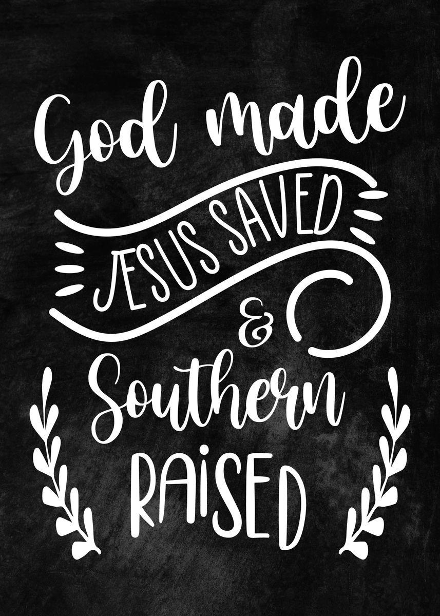 'God Made' Poster, picture, metal print, paint by crbn design | Displate