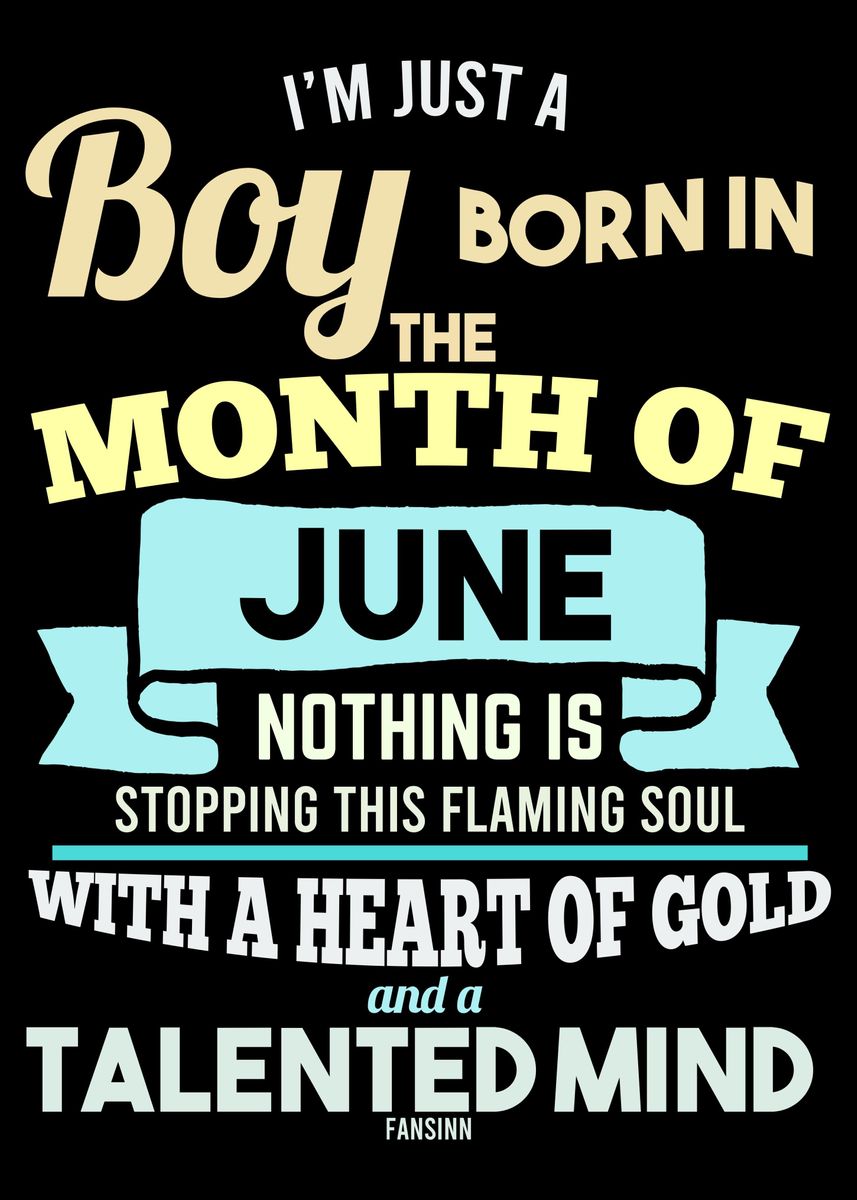 'June Young man birthday sa' Poster, picture, metal print, paint by ...