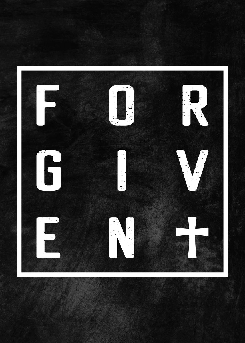 'Forgiven' Poster, picture, metal print, paint by crbn design | Displate