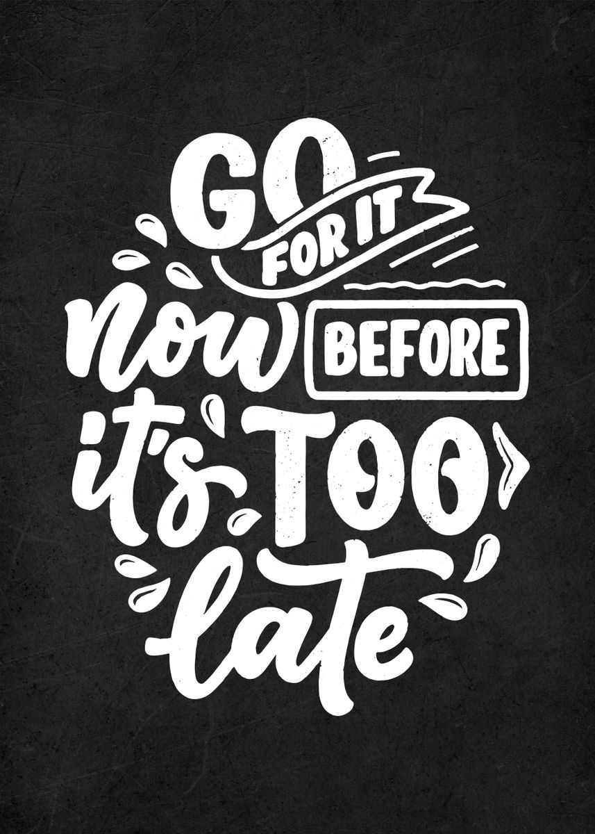 'motivational life quotes' Poster, picture, metal print, paint by Top ...