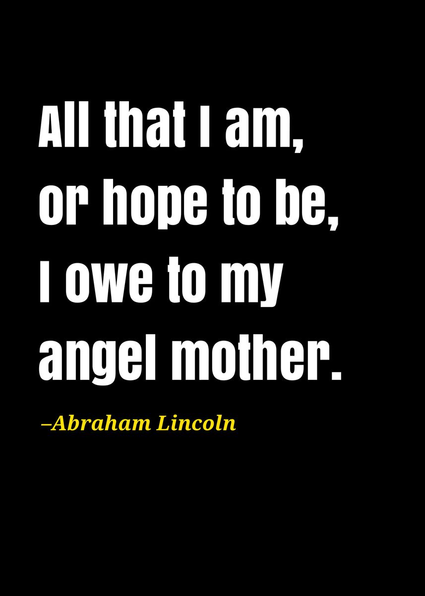 'Abraham Lincoln quote' Poster by Gembull Art | Displate