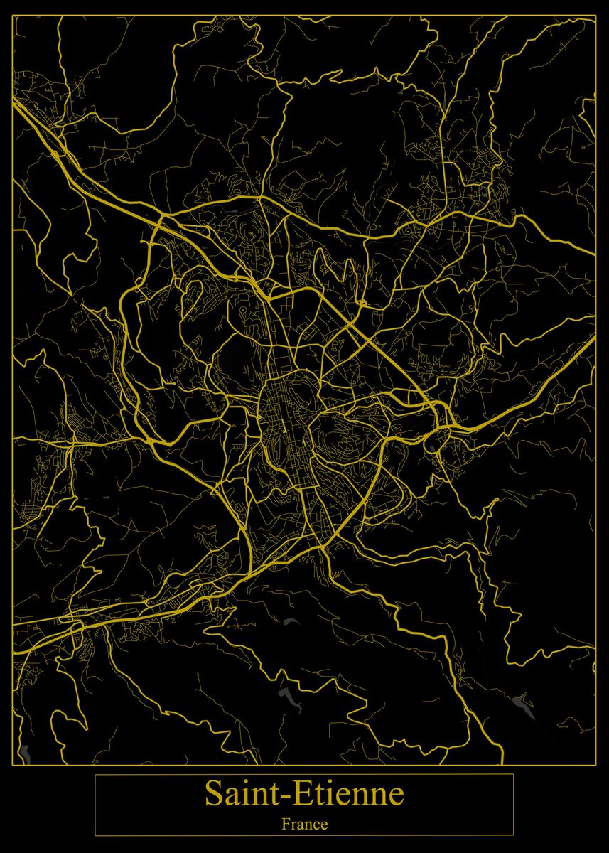 'Saint Etienne France' Poster, picture, metal print, paint by Zake ...