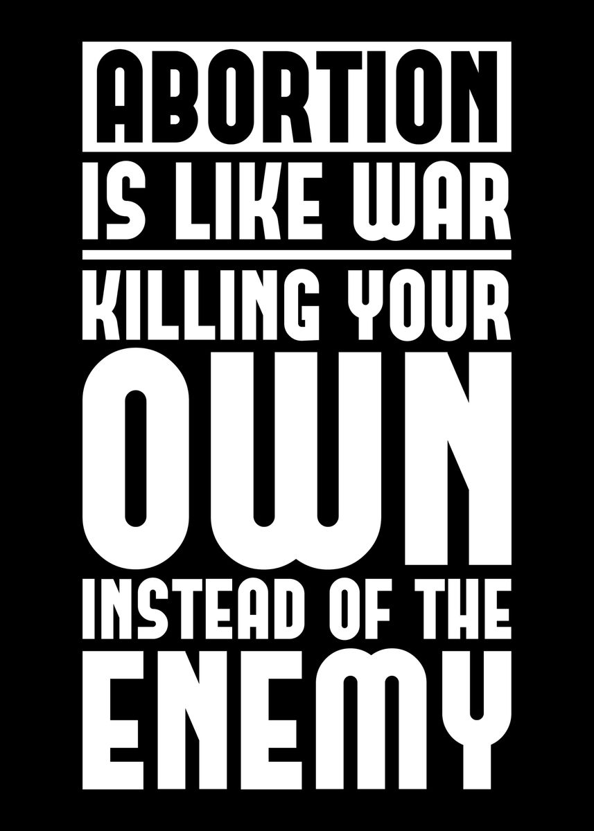 'Anti Abortion Pro Life' Poster by BobbyBubble | Displate