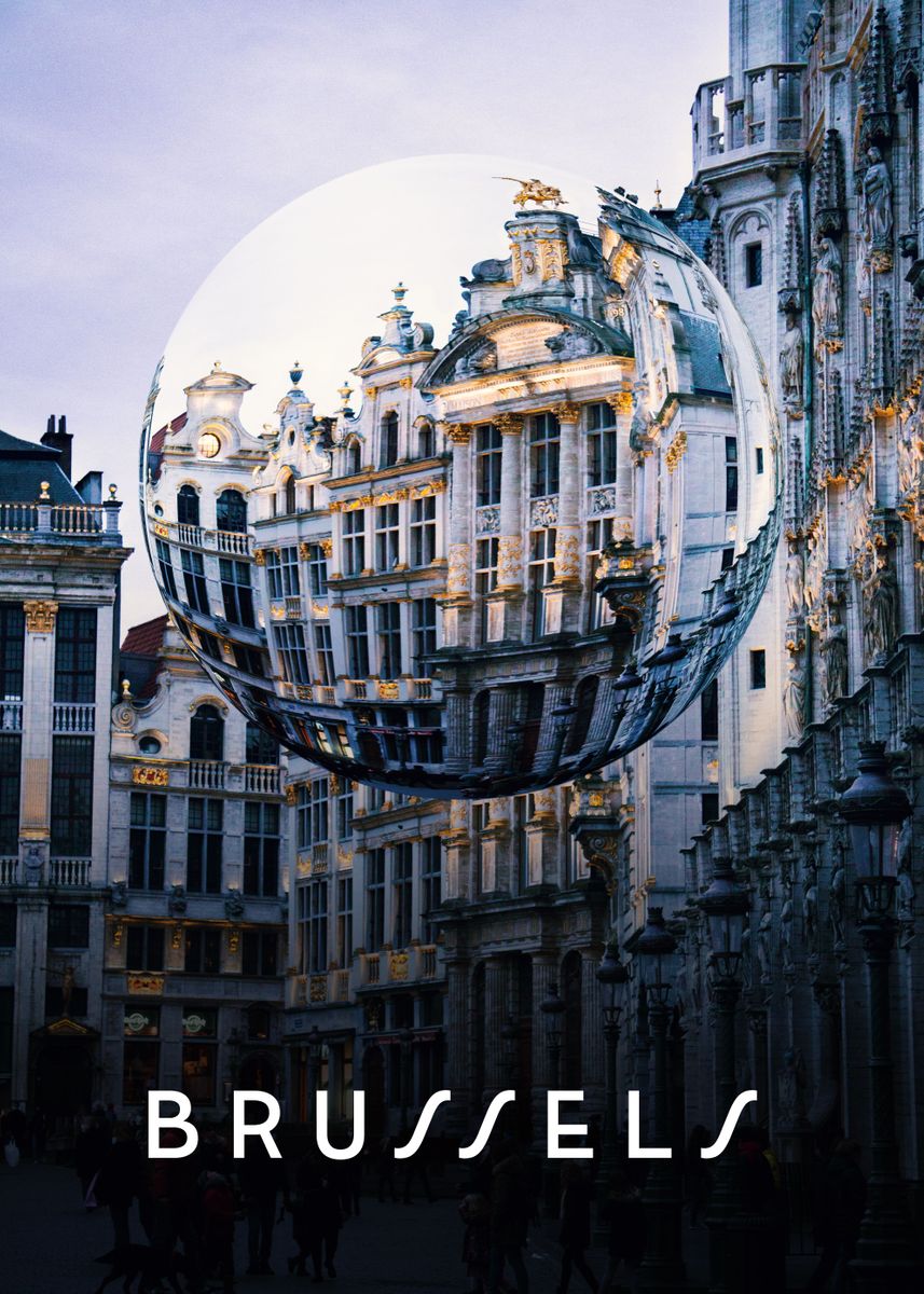 'Brussels Crystal Sphere' Poster by Bipin Adhikari | Displate