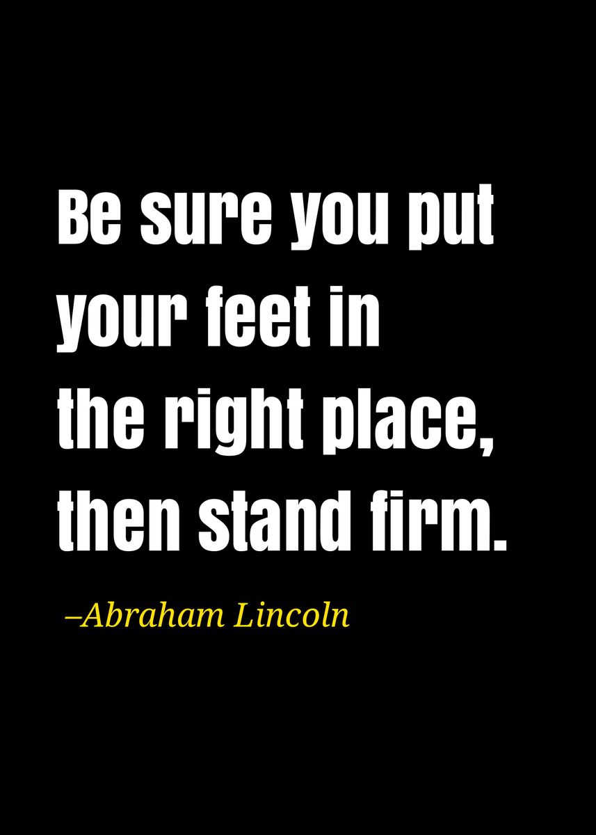 'Abraham Lincoln quote' Poster, picture, metal print, paint by Gembull ...