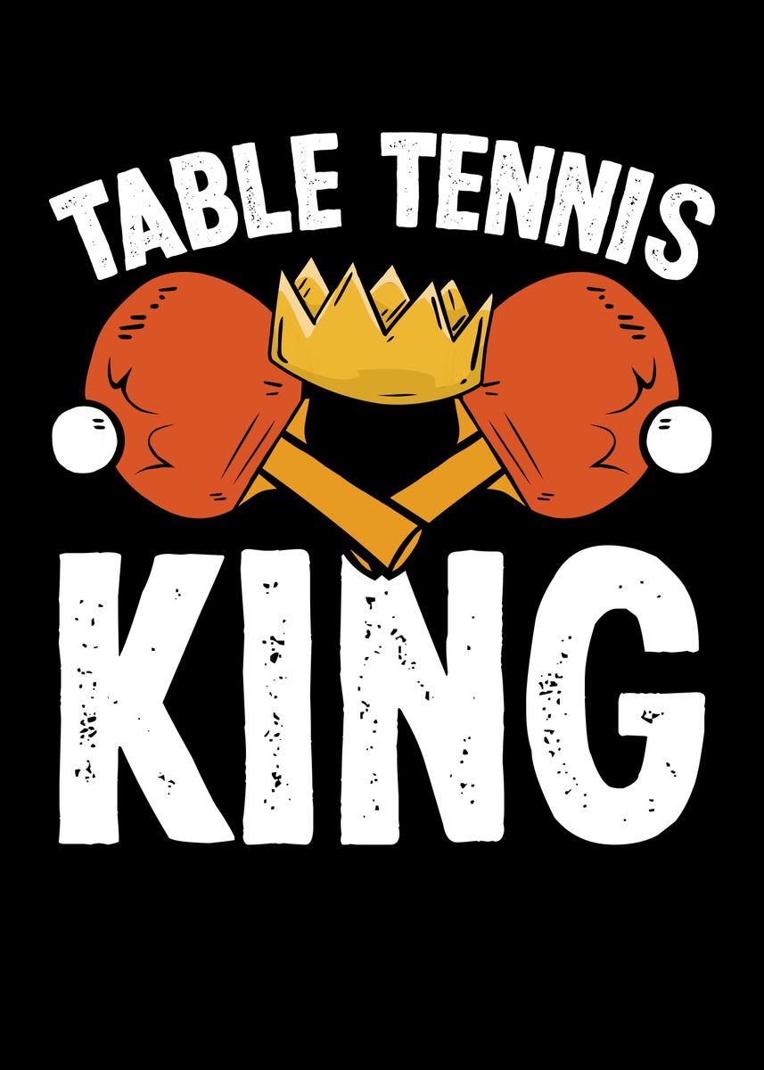'Table tennis king' Poster, picture, metal print, paint by BeMi | Displate