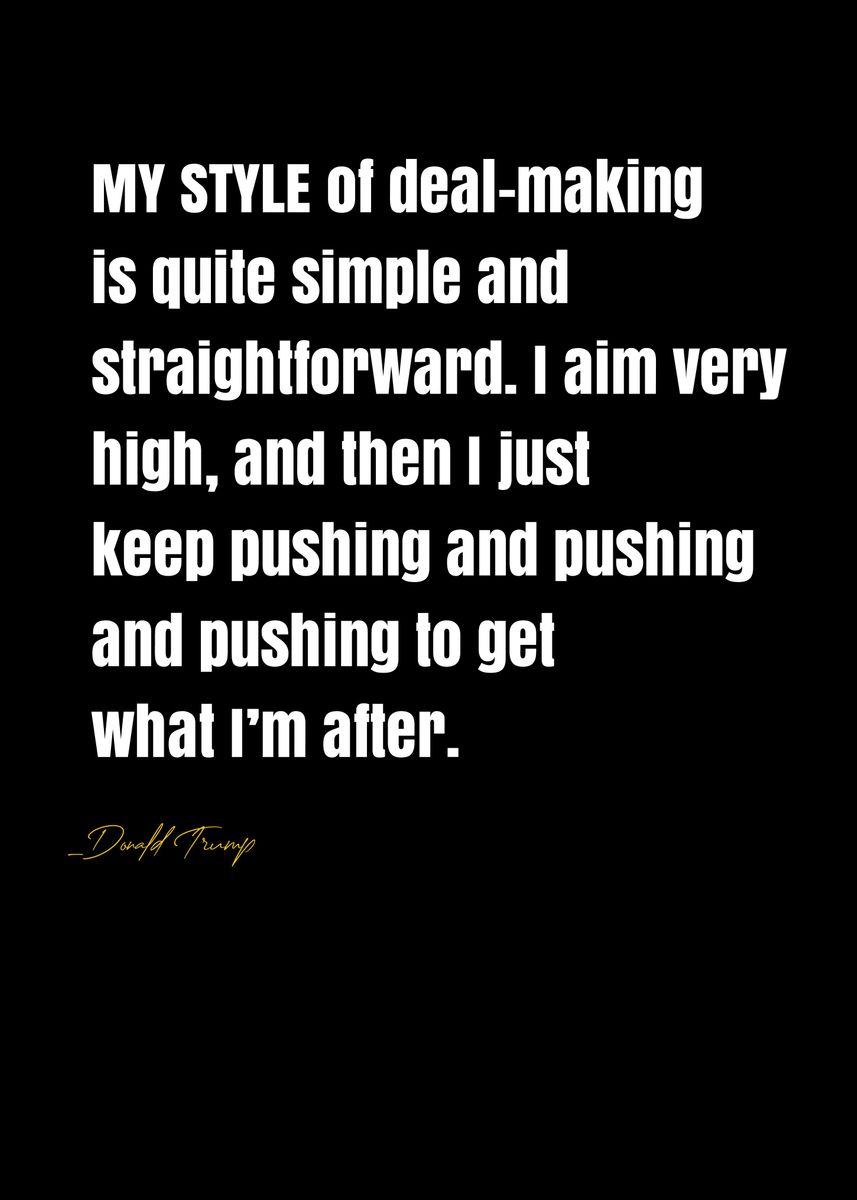 'Donald Trump Quotes' Poster, picture, metal print, paint by KAGE ... 'Donald Trump Quotes' Poster, picture, metal print, paint by KAGE ...
