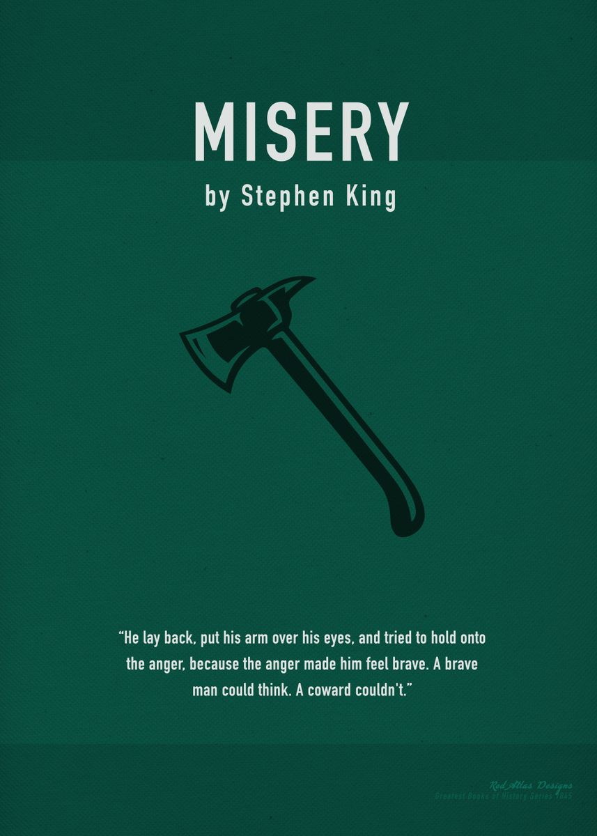 'Misery by Stephen King' Poster, picture, metal print, paint by Design ...