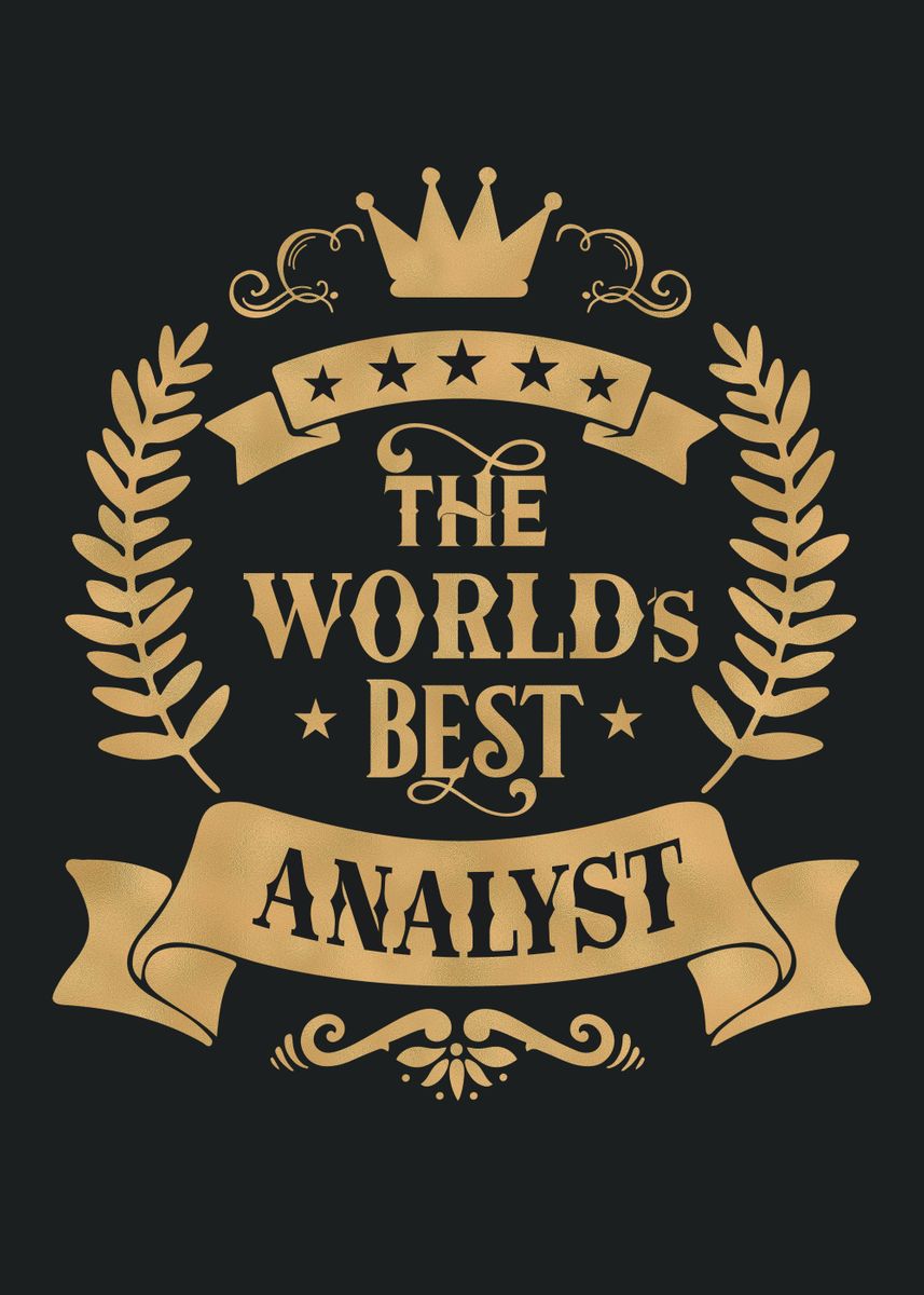 'World Best analyst' Poster by XandYart | Displate
