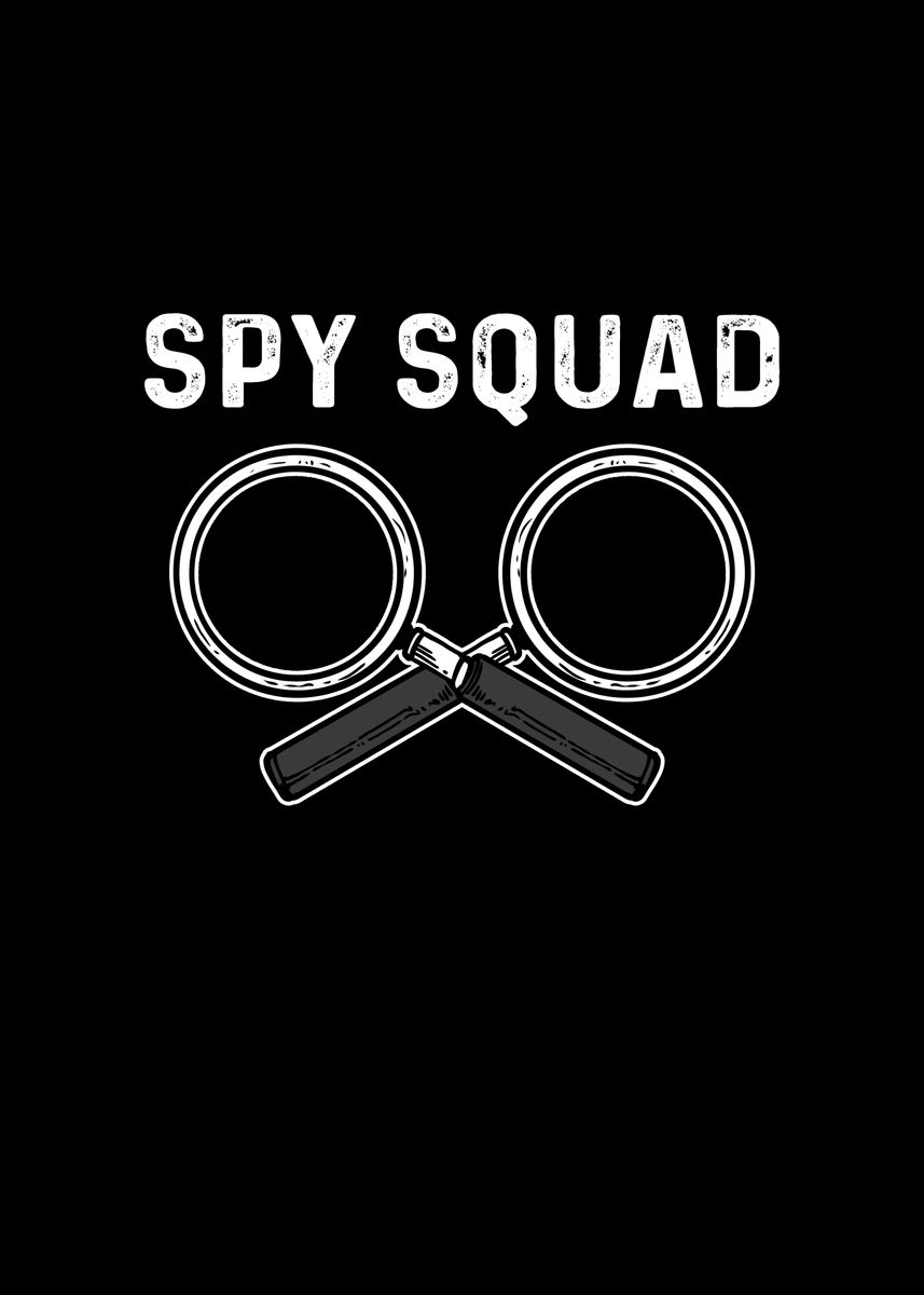 'Spy Squad Secret Spy' Poster by Fabian El Matador | Displate