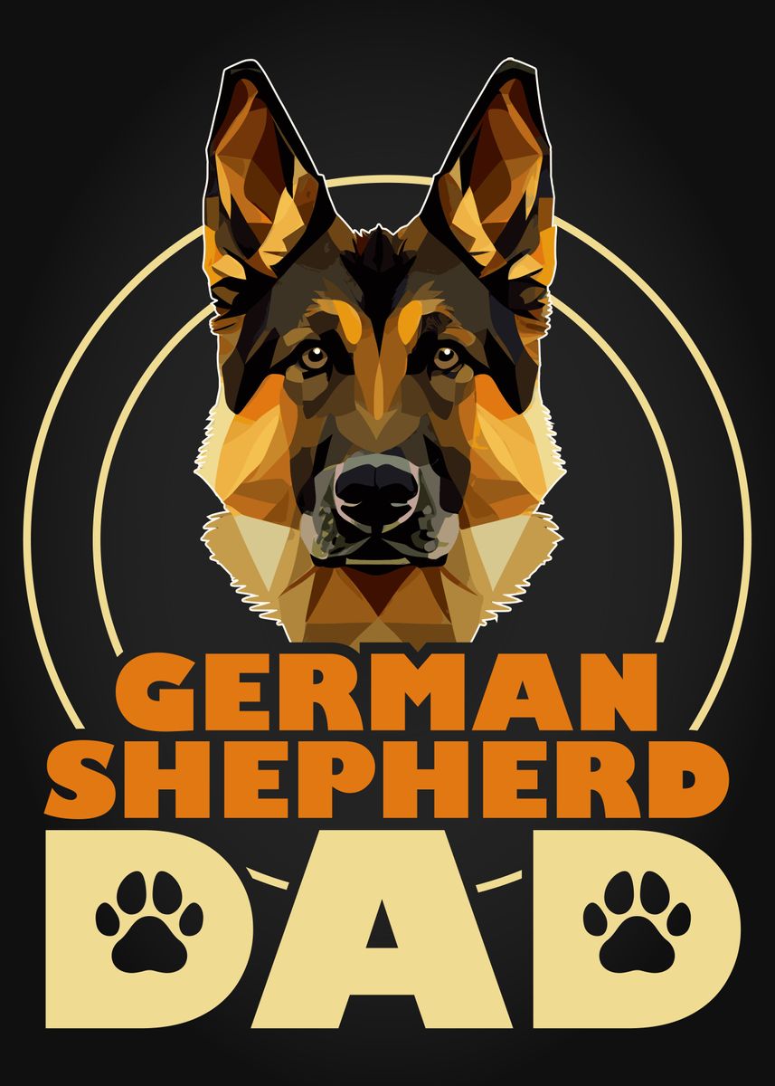 'German Shepherd Dad' Poster by BestPrints | Displate