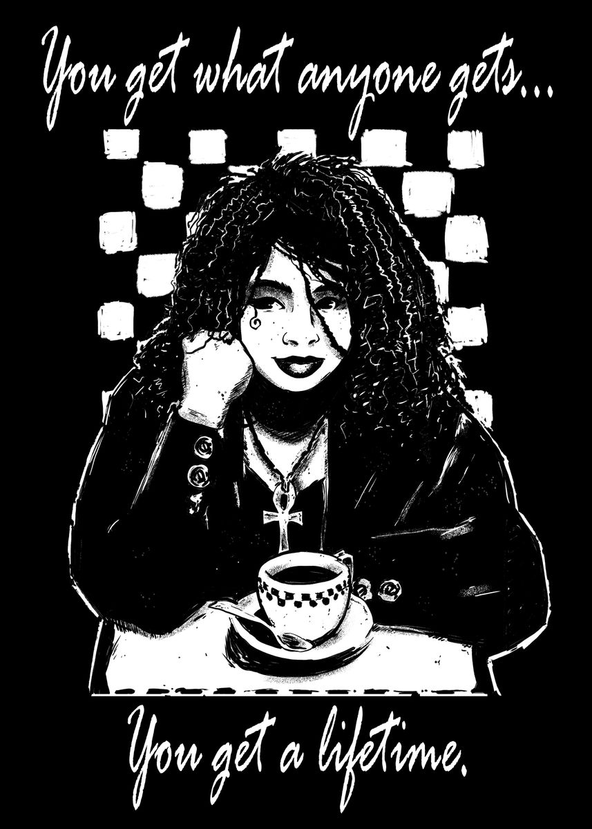 'You Get What Anyone Gets' Poster, picture, metal print, paint by ...