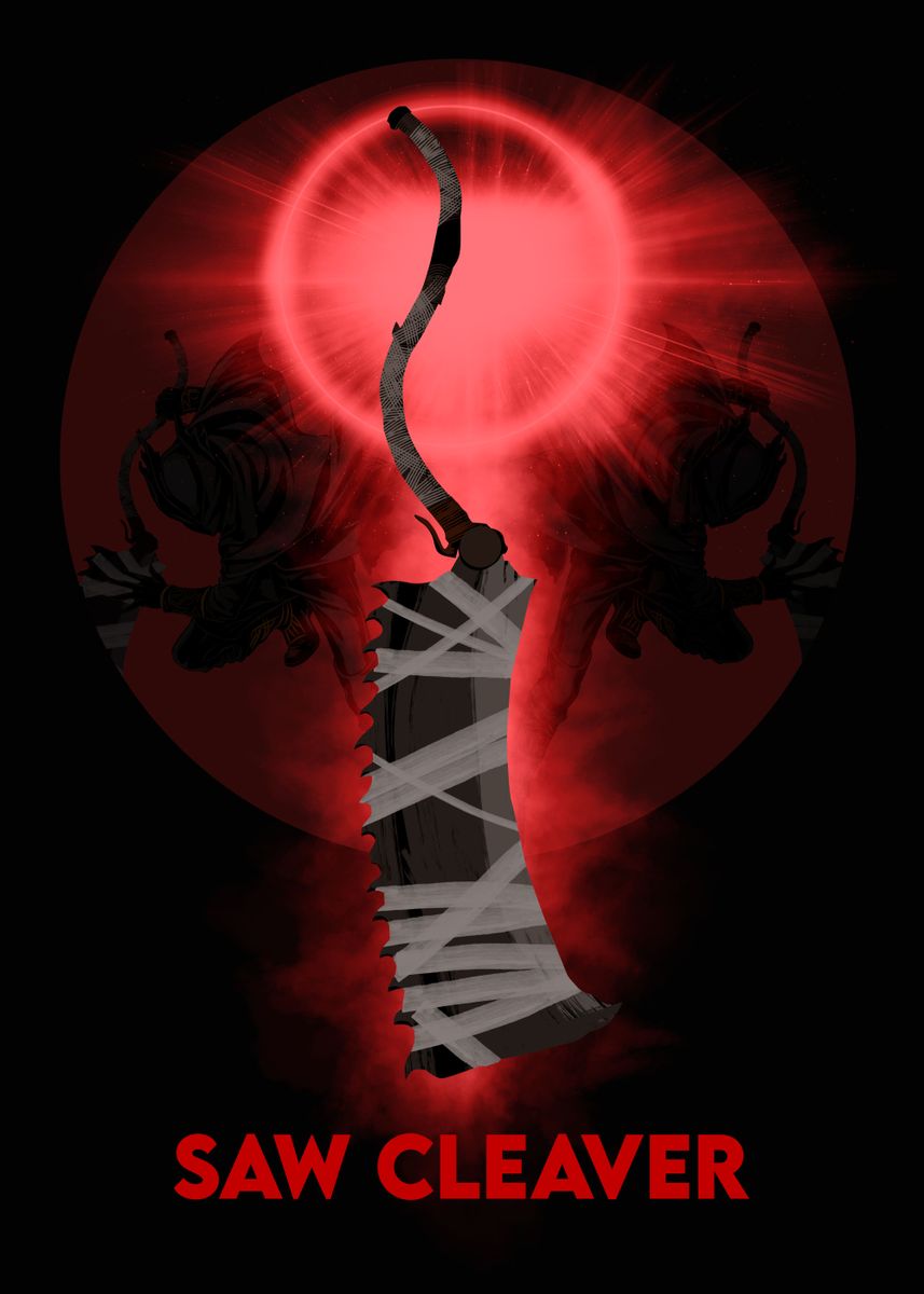 'bloodborne saw cleaver' Poster, picture, metal print, paint by best ...