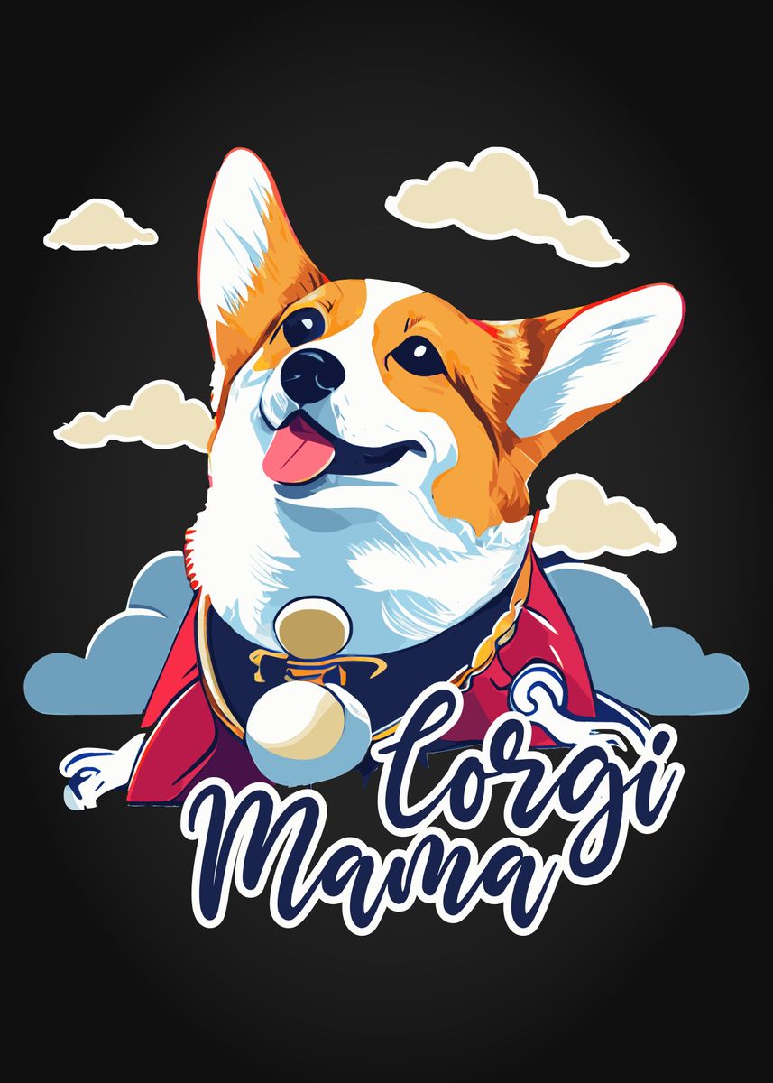 'Corgi Mama Funny Dog Mom' Poster, picture, metal print, paint by ...