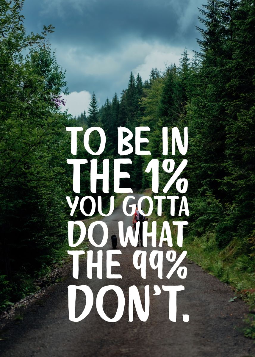 'One Percent' Poster, picture, metal print, paint by Naui Art | Displate