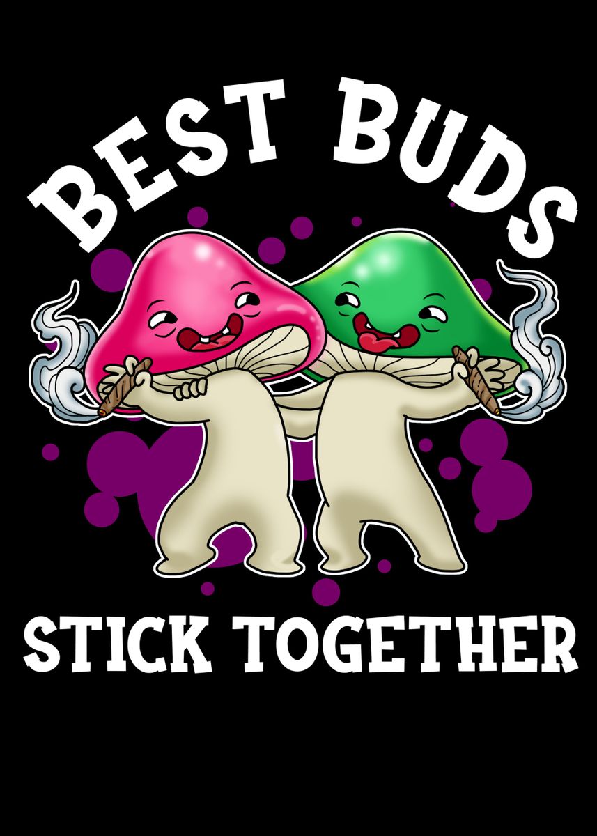 'Pothead Shrooms Mushrooms' Poster, picture, metal print, paint by ...