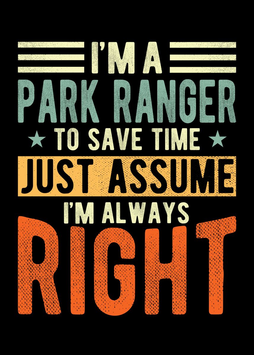 'Park Ranger' Poster, picture, metal print, paint by schmugo | Displate