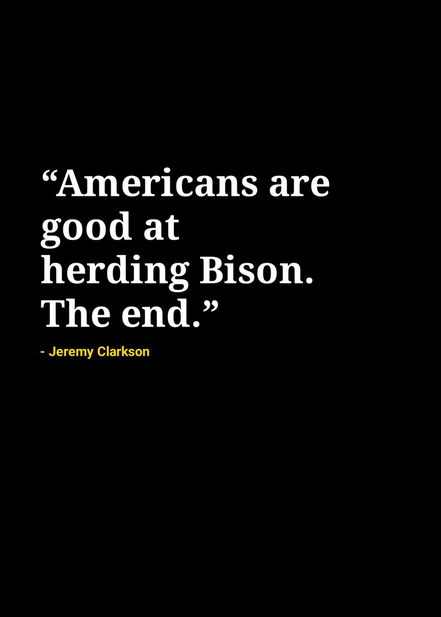 'Jeremy Clarkson quotes ' Poster by DNSM | Displate