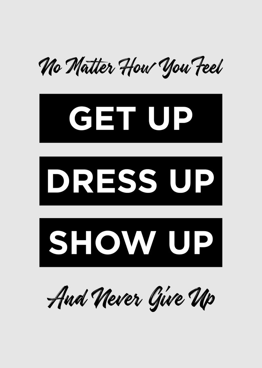 'motivational life quote' Poster, picture, metal print, paint by ...