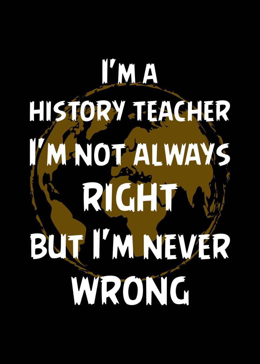 'History Teacher' Poster, picture, metal print, paint by Sebastian ...