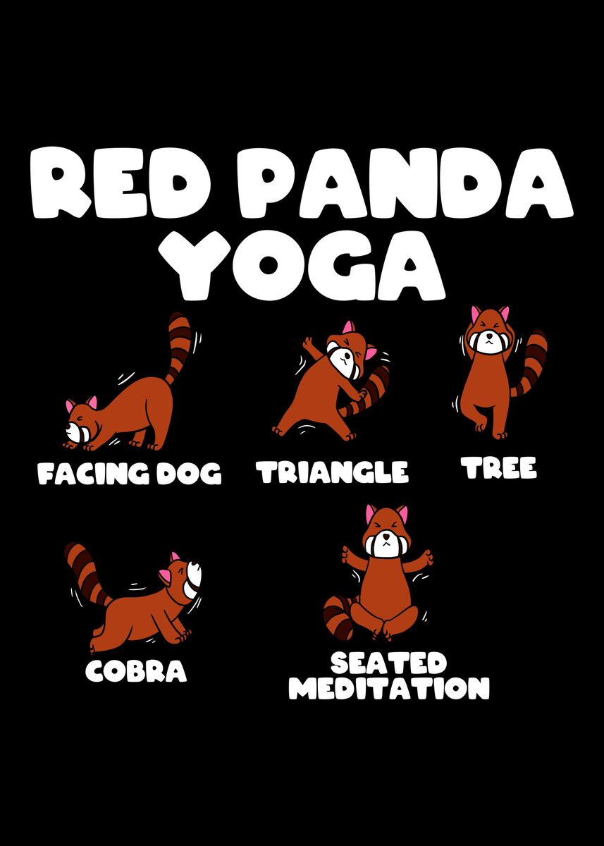 'Red Panda Yoga' Poster, picture, metal print, paint by Hexor | Displate
